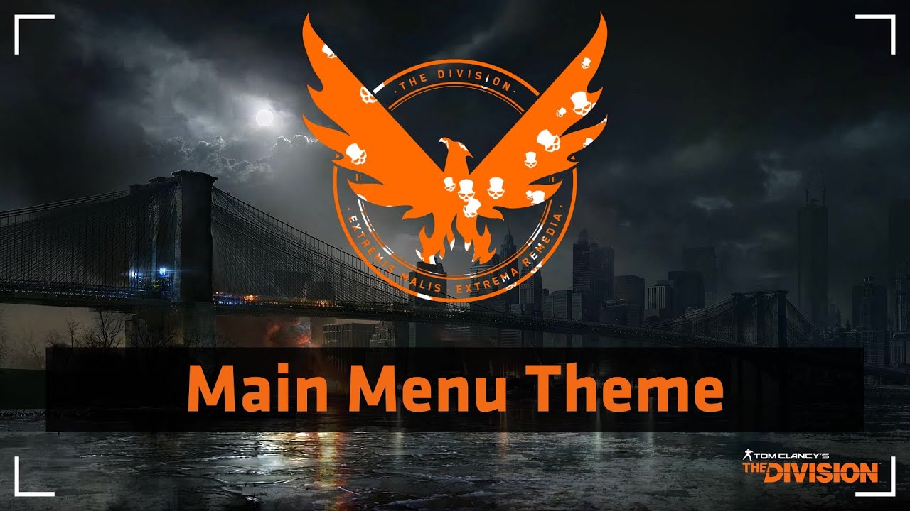 Tom Clancy's The Division | Main Menu Theme ♪ - YouTube
