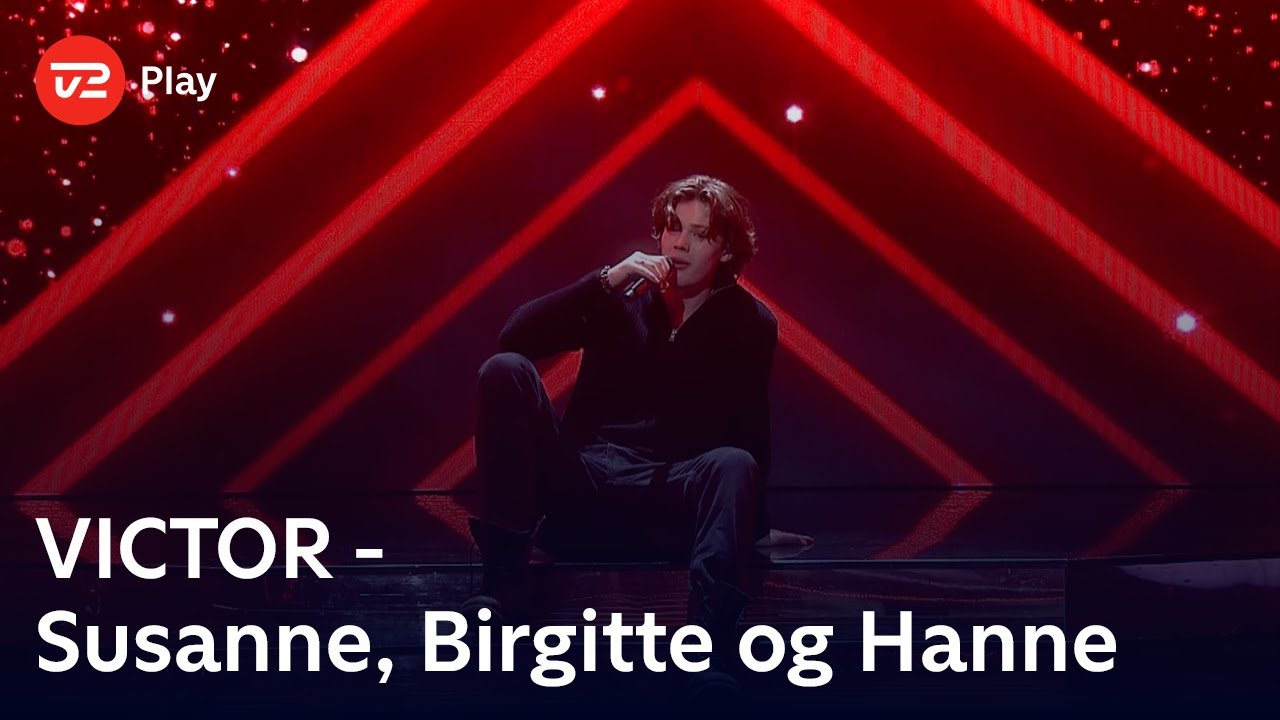 VICTOR synger ’Susanne, Birgitte og Hanne’ – Otto Brandenburg (Liveshow ...