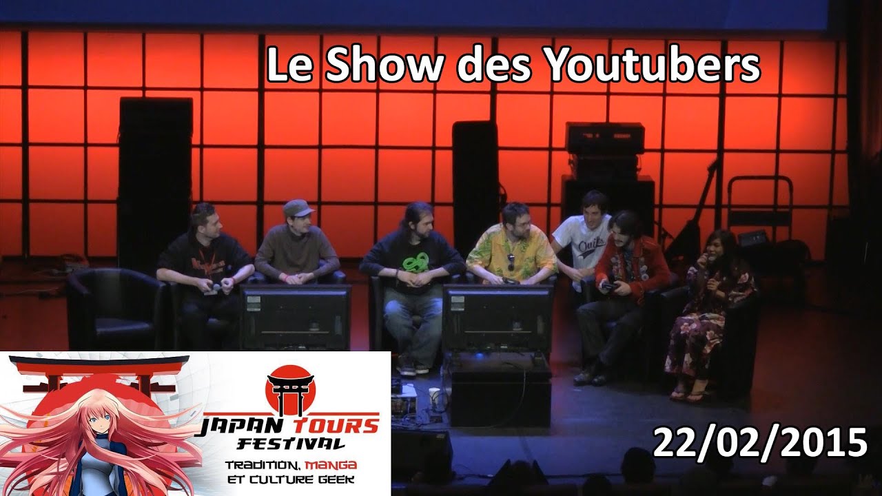 Japan Tours Festival 2015 - Conférence LE SHOW DES YOUTUBERS - YouTube
