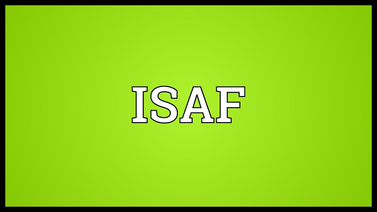 ISAF Meaning - YouTube