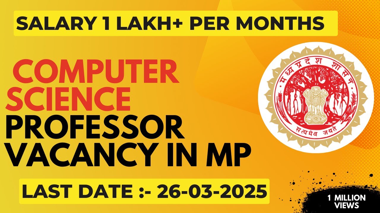 MPPSC Computer Science Professor Vacancy 2025 | #job #engineer #coding ...