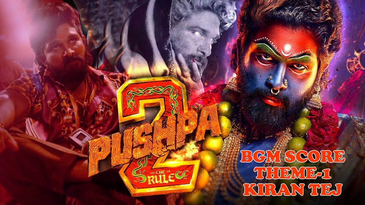 PUSHPA 2 BGM SCORE THEME 1 | By KIRAN TEJ | ALLU ARJUN | SUKUMAR ...
