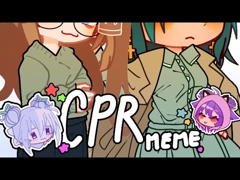 CPR” Meme • ||| Gacha club trend •] ft. My friends/me ️ - YouTube