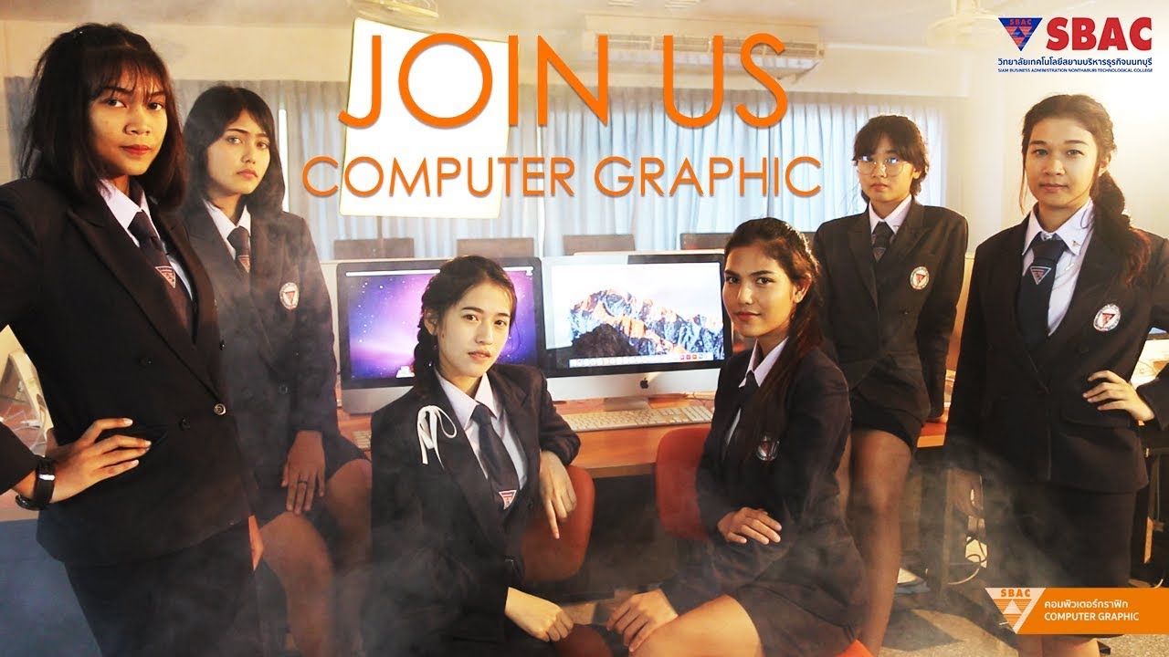 [JOIN US COMPUTER GRAPHIC] - SBAC NONTHABURI - YouTube