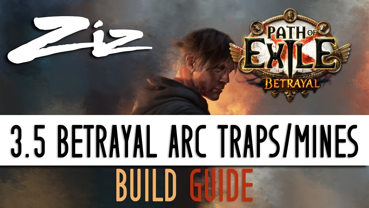 Ziz - Arc Traps and Mines Starter Build Guide 3.5 Path of Exile ...
