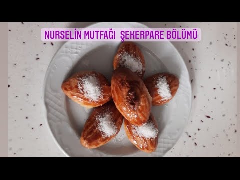 《5》DK'da Enfes Tatlı ŞekerPare Nurselin Mutfağı