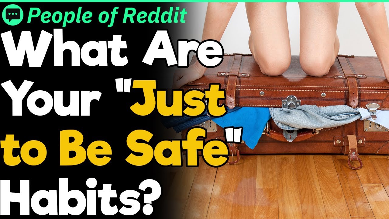 Craziest "Just to Be Safe" Habits? | People Stories #457 - YouTube
