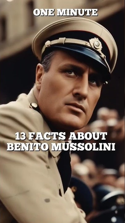 13 Facts About Benito Mussolini #shorts #history - YouTube