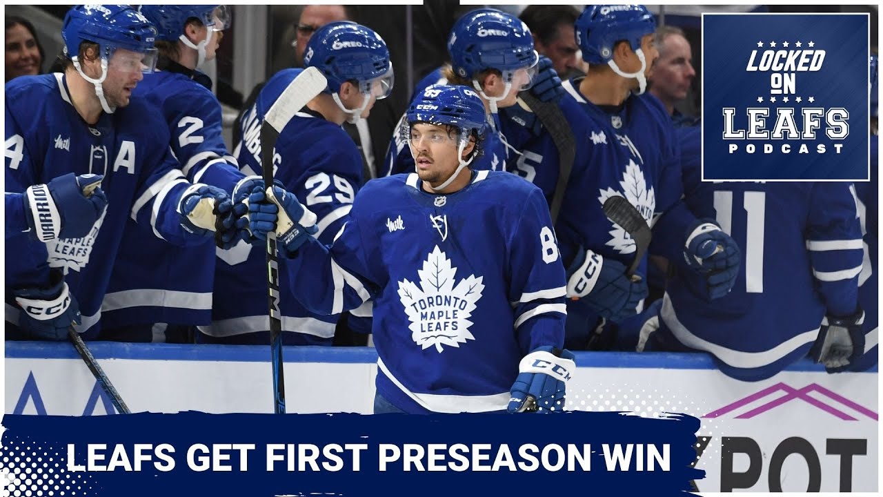 Toronto Maple Leafs get first pre-season win, examining tough ...