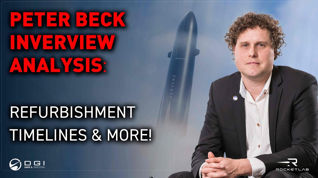 Analysis and Commentary From Rocket Lab CEO Peter Beck's Latest ...
