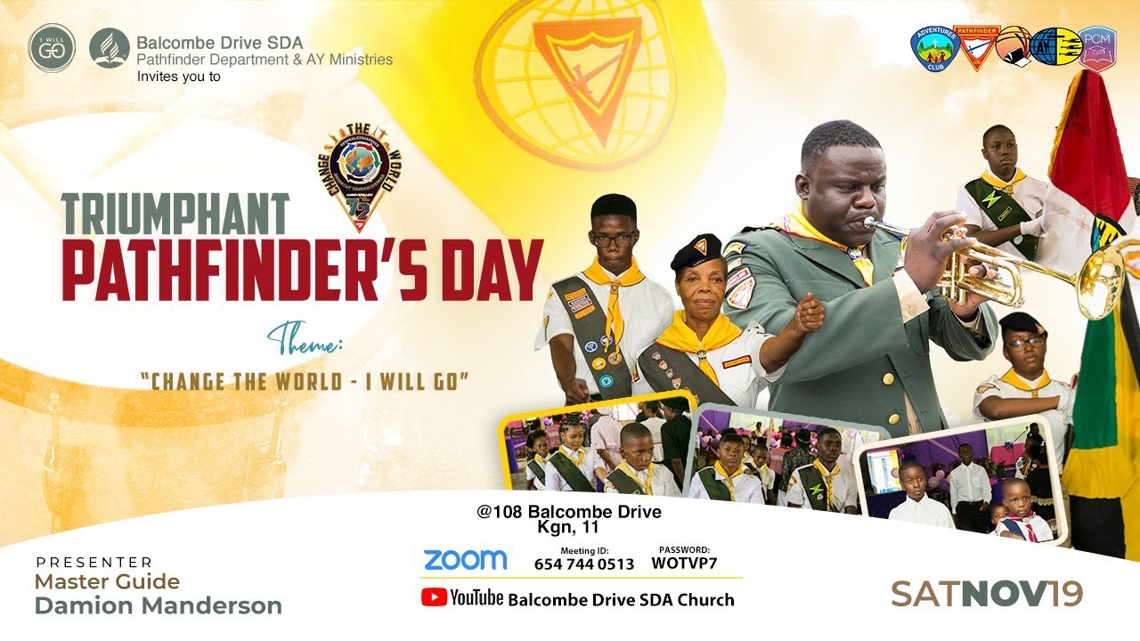 Triumphant Pathfinder's Day || Balcombe Drive SDA || November 19, 2022 ...