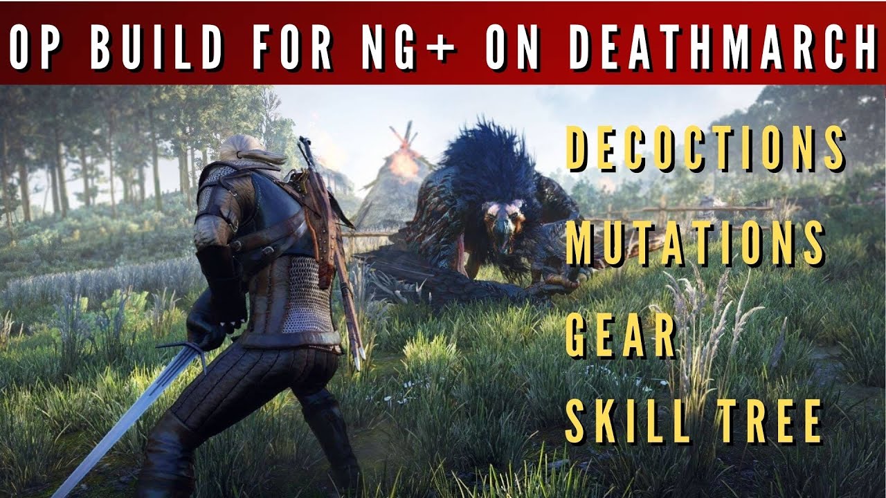 OP build for NG+ on Death March | The Witcher 3 - YouTube