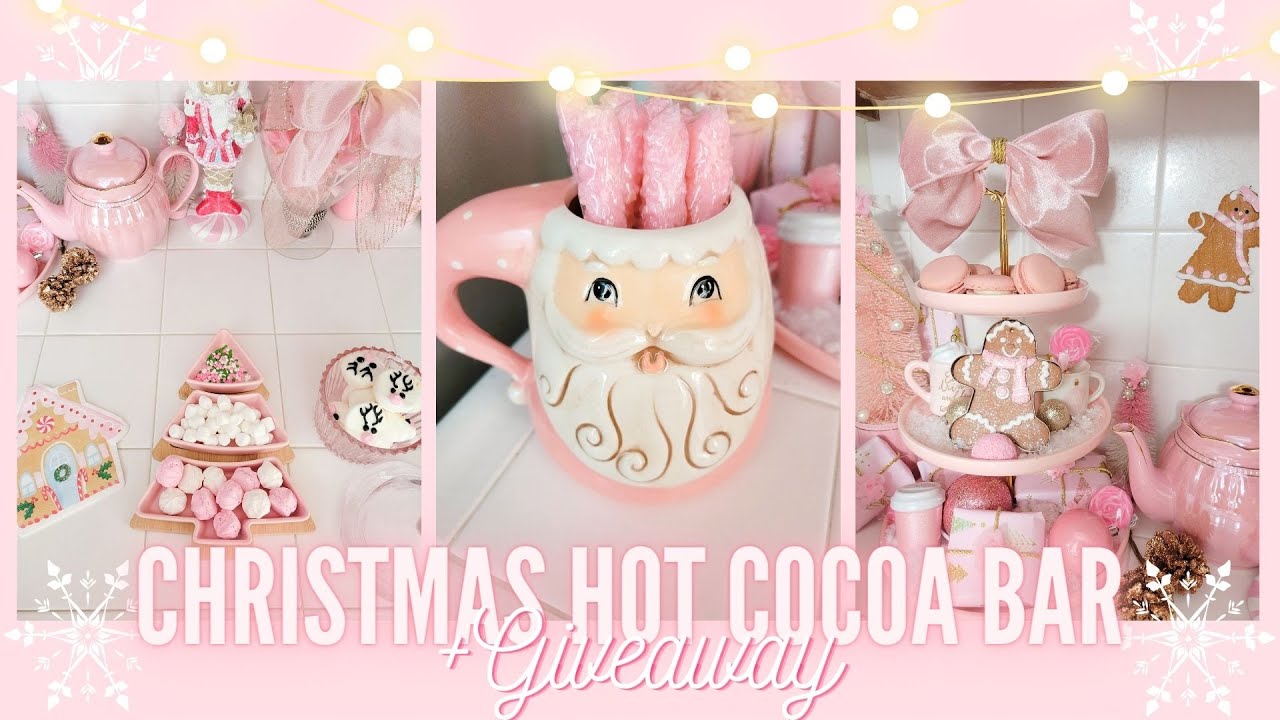 DECORATING MY PINK HOT COCOA BAR + GIVEAWAY | VLOGMAS 12 - YouTube