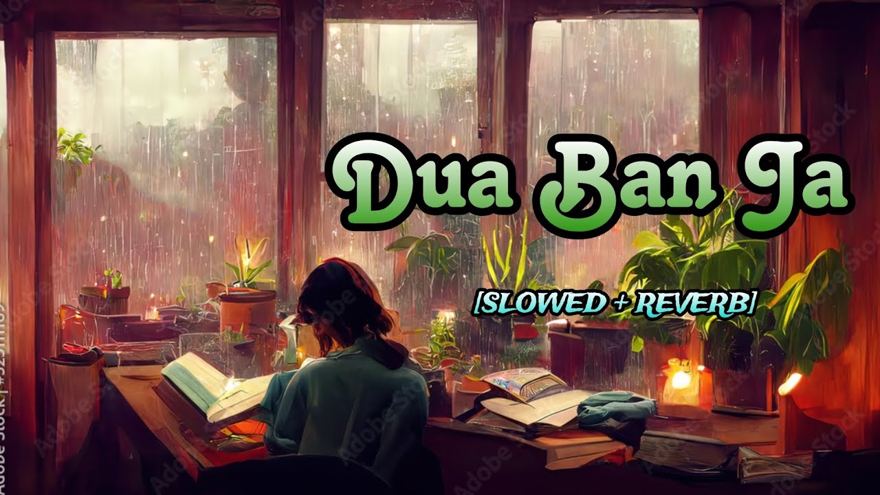 Dua Ban Ja | Slowed & Reverb | Top lofi Song Alka Yagnik, Kumar Sanu ...