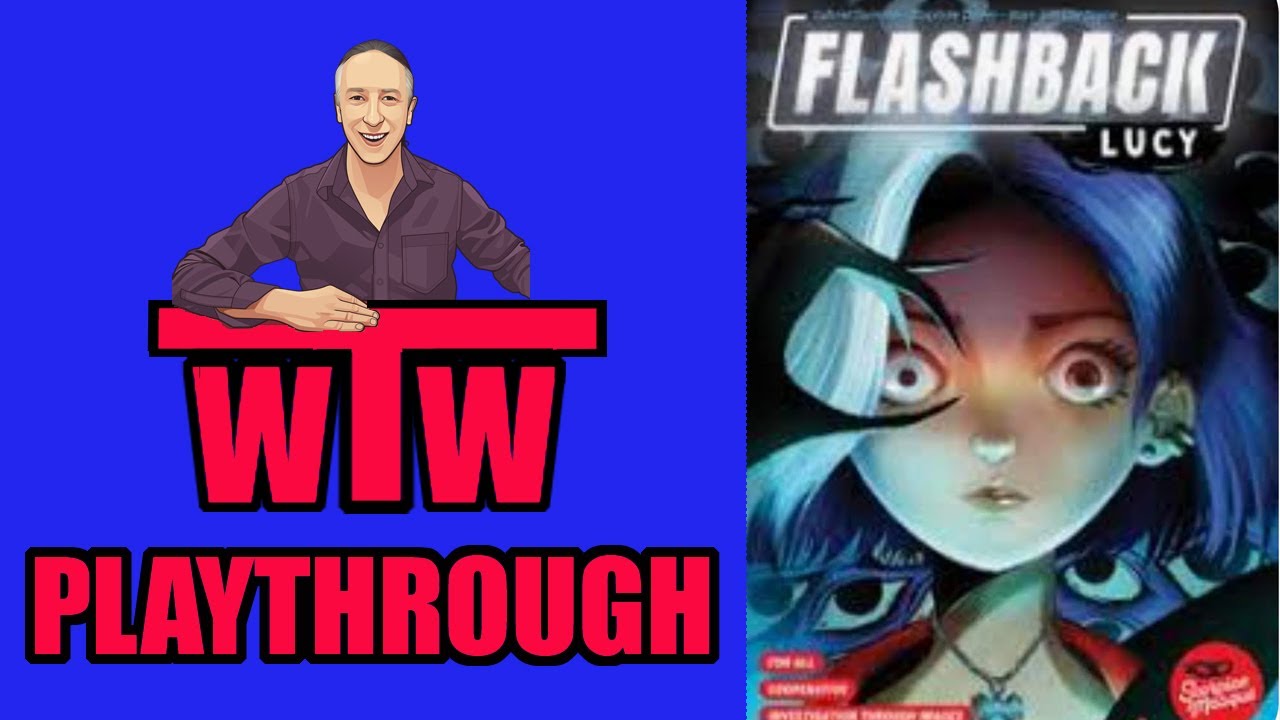 Flashback Lucy Solo Playthrough First Vision with WTW SPOILERS! - YouTube