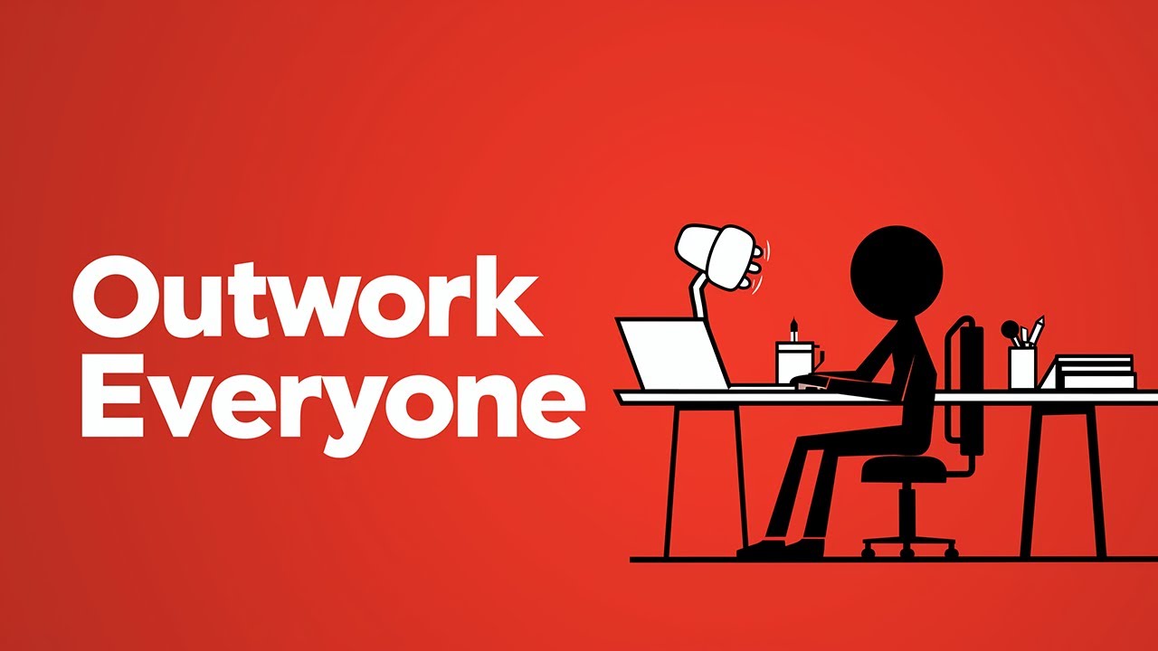 How to Outwork 99% of the Competition in Todays World (For Gen Z) - YouTube
