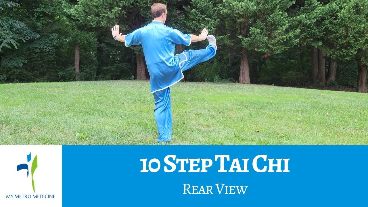 10 Step Tai Chi - [Rear View] - (Performed by Dr. Justin Flinner) - YouTube