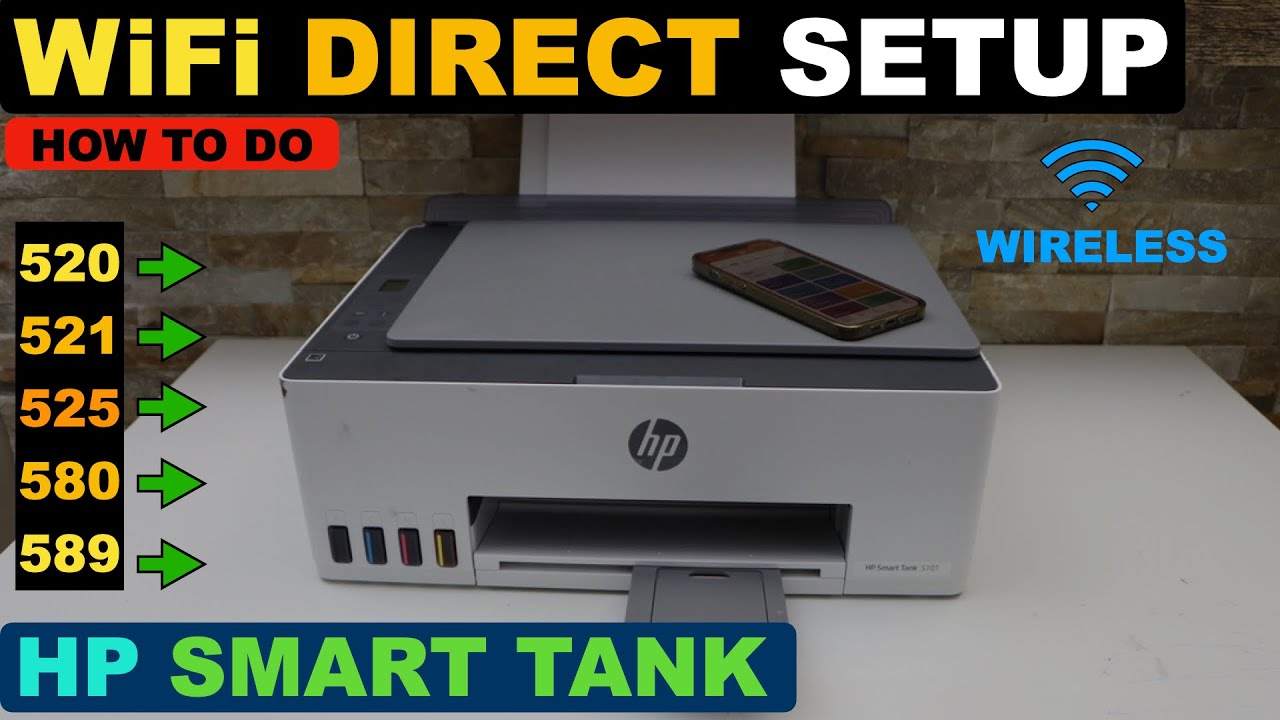 HP Smart Tank 520 | 525 | 540 | 580 | 589 WiFi Direct Setup | Wireless ...