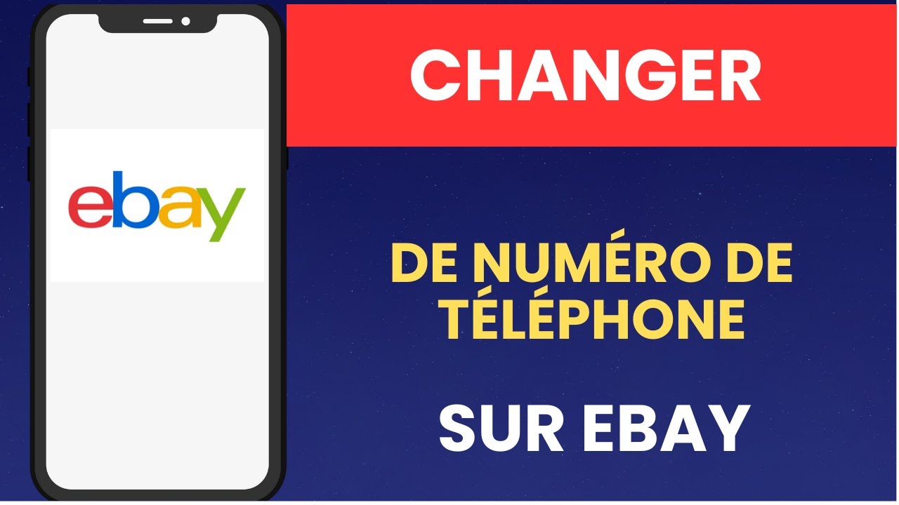 Comment changer de numéro de téléphone sur eBay - YouTube