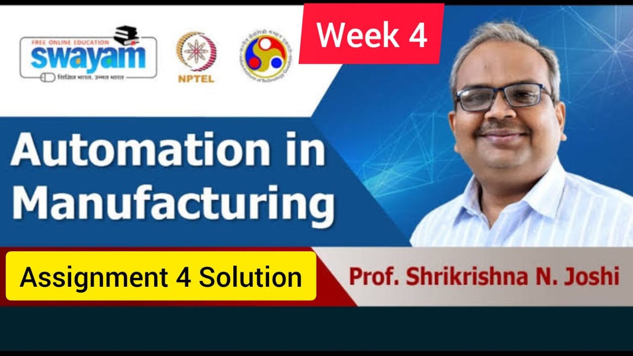 💥automation In Manufacturing Week 04 Assignment 4 Solution 4064