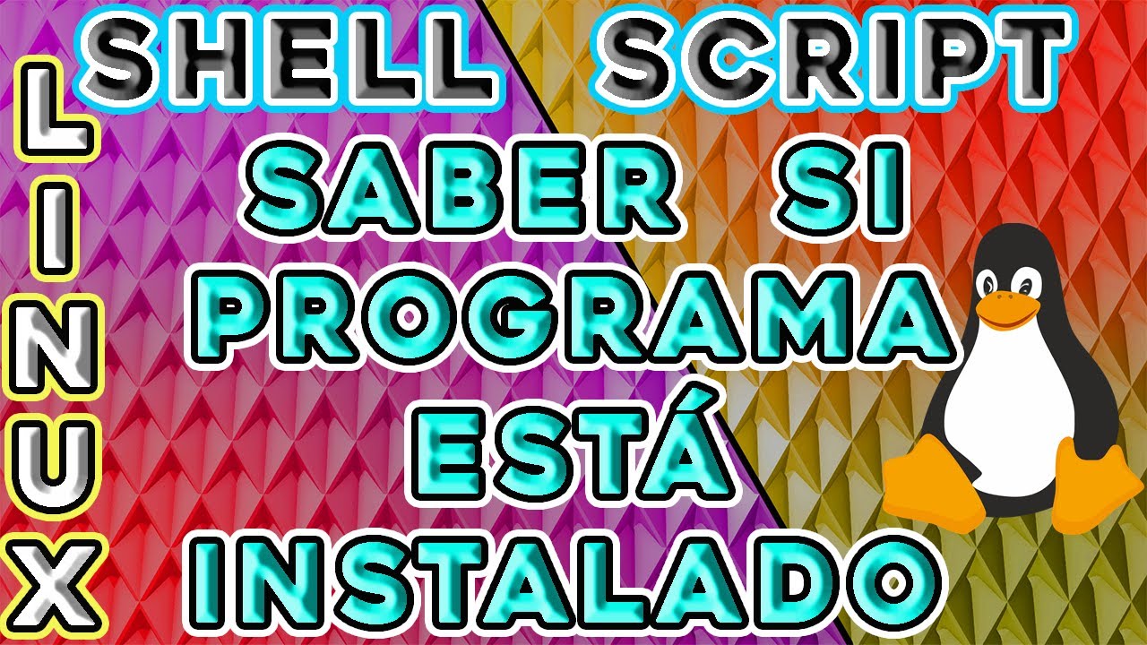 🐧LINUX SHELL SCRIPT🐧🎯💻Crea un script en Ubuntu para saber si un programa está instalado en Linux ...