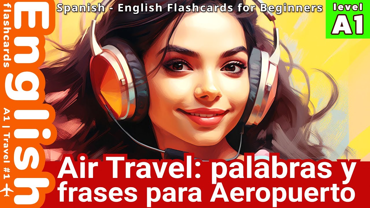 Palabras y frases útiles en inglés para viajes aéreos - YouTube