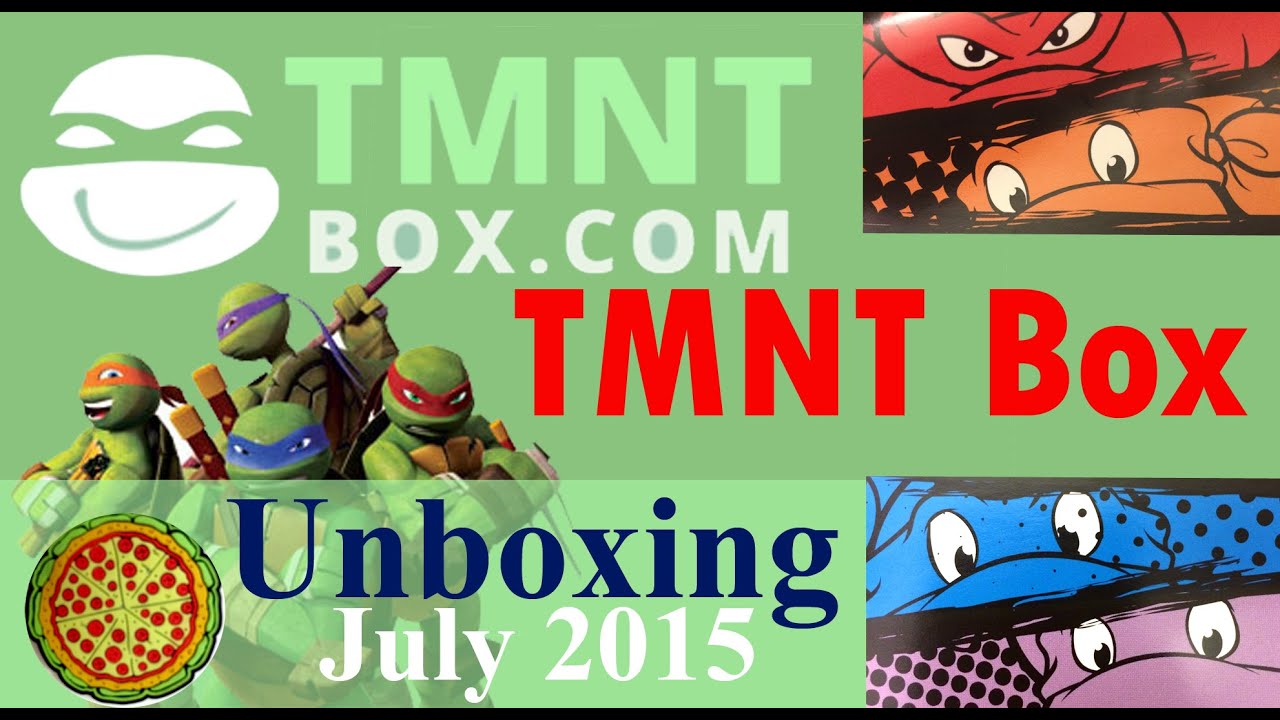 TMNT BOX Unboxing - July 2015 new box for Ninja Turtles' fans - YouTube