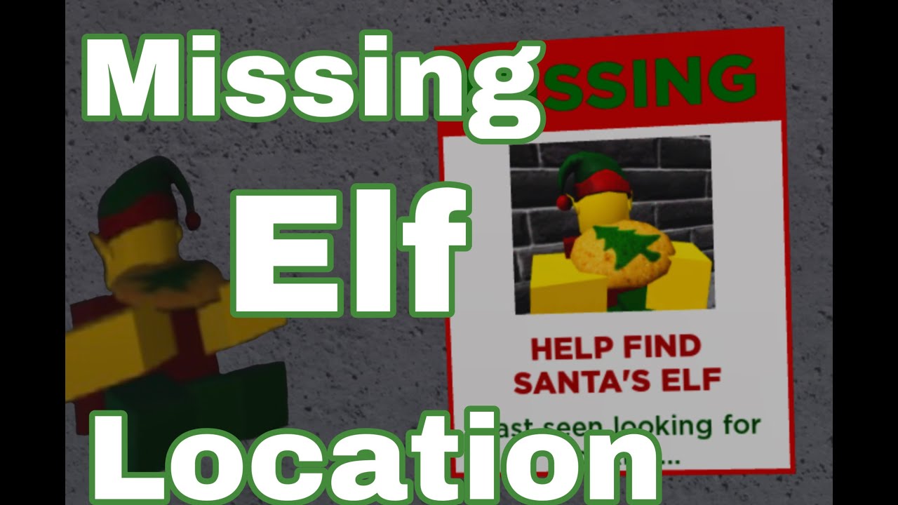 Bloxburg Missing Elf Location - YouTube
