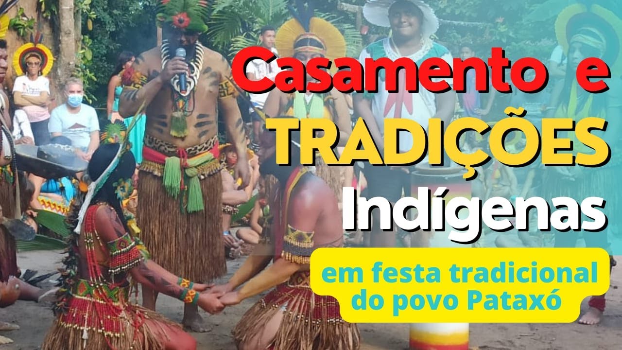 Aragwaksã Pataxó Acontece Todos Os Anos Na Aldeia Da Jaqueira Em Porto