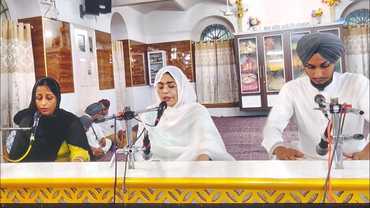 ਜਿਥੈ ਮੇਰਾ ਸਤਿਗੁਰੁ ਬੈਠਾ ਆਇ।।Biba Surjit Kaur Romana Vandana Grover ...