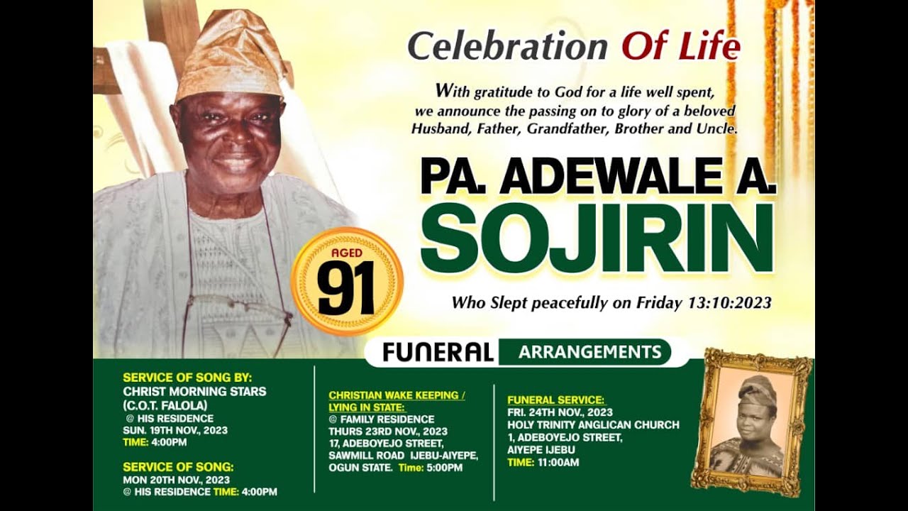 CHRISTIAN WAKE KEEPING FOR PA ADEWALE A. SOJIRIN - YouTube