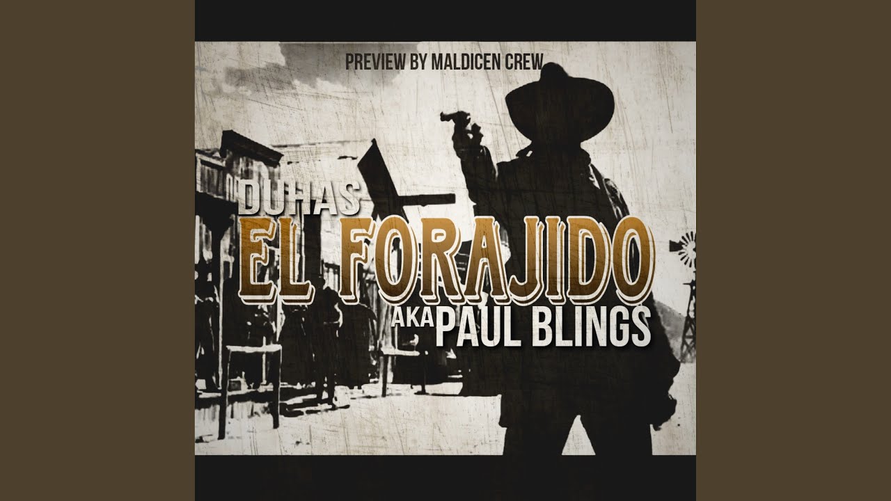 EL FORAJIDO (adelanto) - YouTube