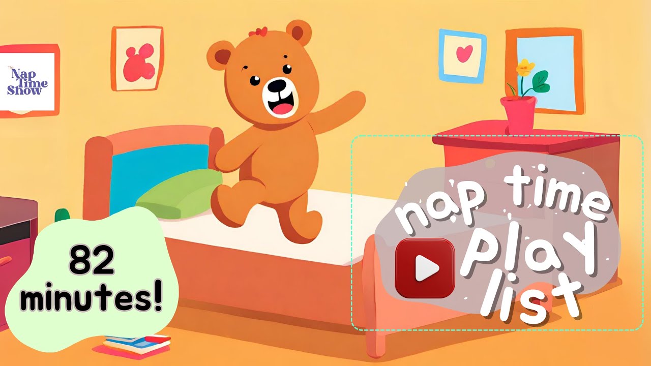 Ultimate Naptime Playlist: Relaxing Shows + Soothing Songs to Help Your ...