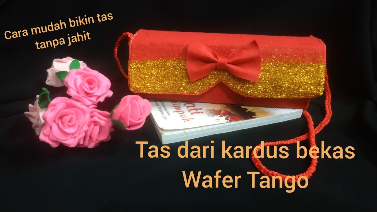 DIY clutch bag||cara membuat tas pesta dari kardus bekas wafer Tango ...