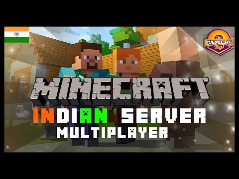 MINECRAFT Multiplayer | Indian Servers | Start Of The Indian Adventures ...