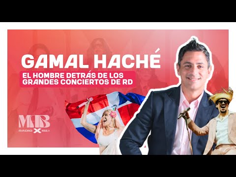Gamal Haché entre risas, lágrimas y reggaeton revela cómo trae los mejores conciertos a RD