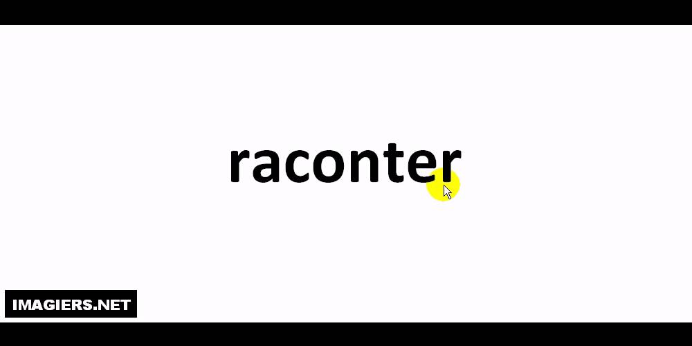 How to pronounce raconter - YouTube