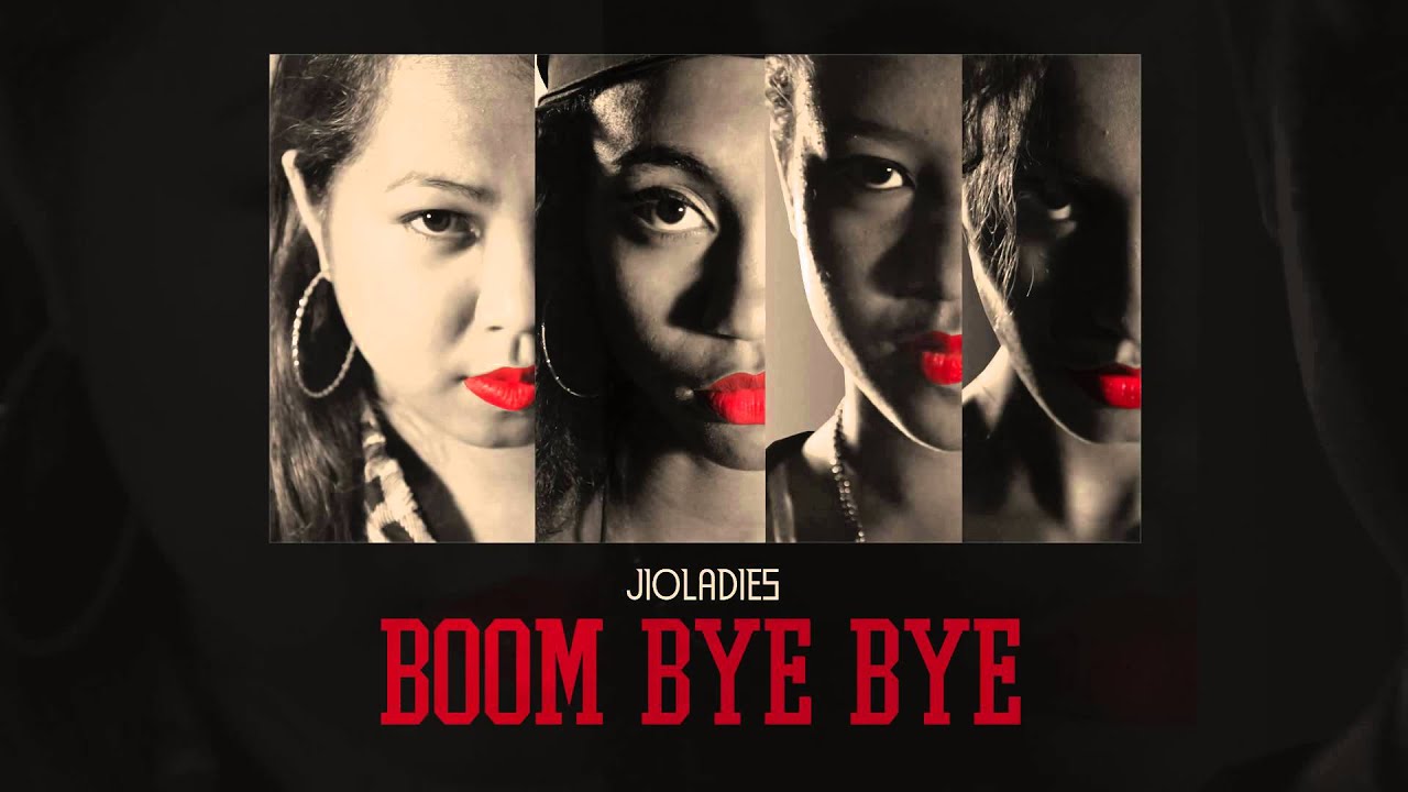 JIOLADIES - BOOM BYE BYE - YouTube