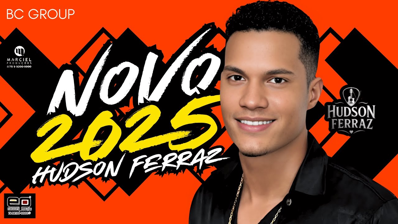 🔶 HUDSON FERRAZ 2025 | NOVO CD SE FOR CHORAR MANDA ÁUDIO | ARROCHA ATUALIZADO 🔶 - YouTube