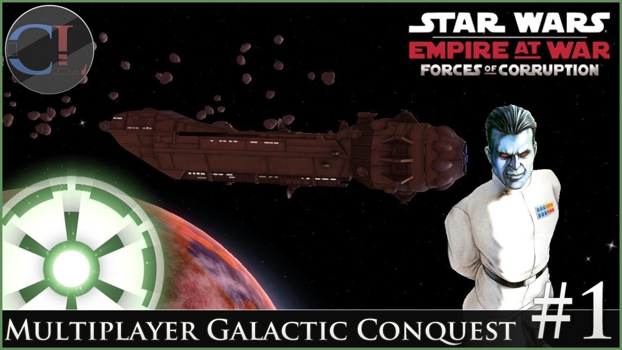 Preview: Multiplayer Galactic Conquest - Part 1 [Empire - Thrawn ...
