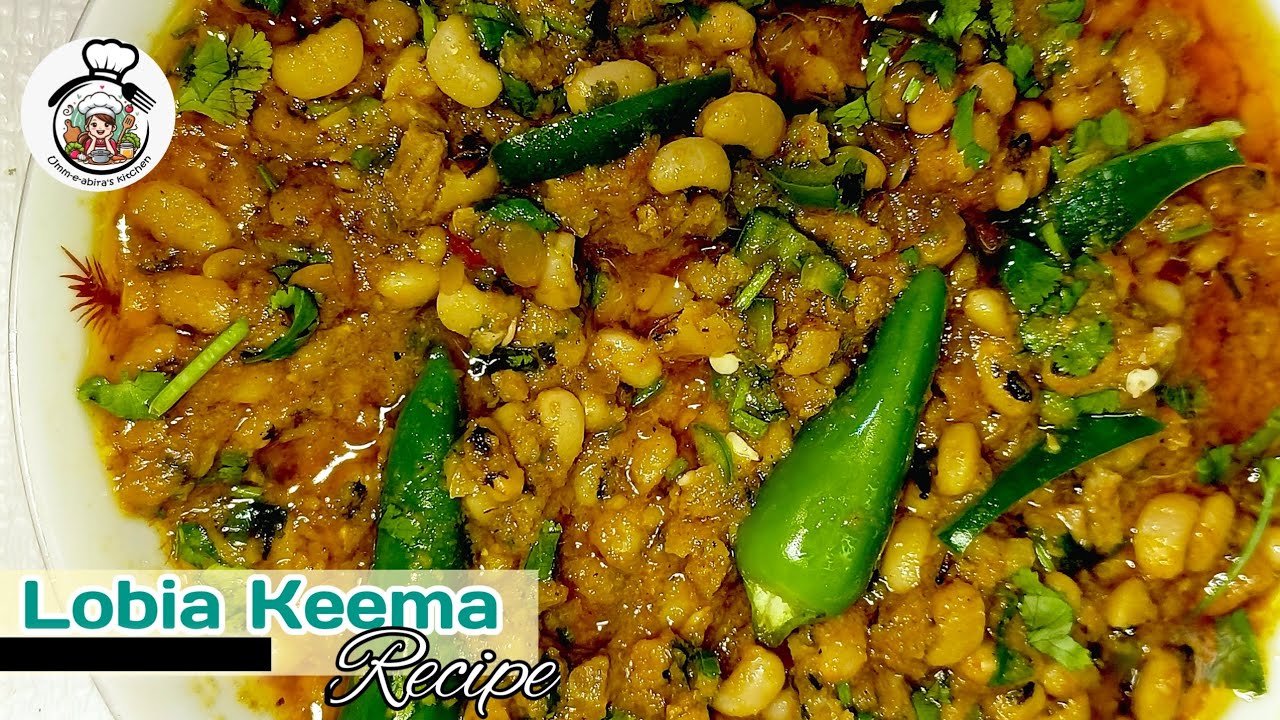 Lobia Keema Recipe | Keema with White Lobia | White Lobia Keema Recipe ...
