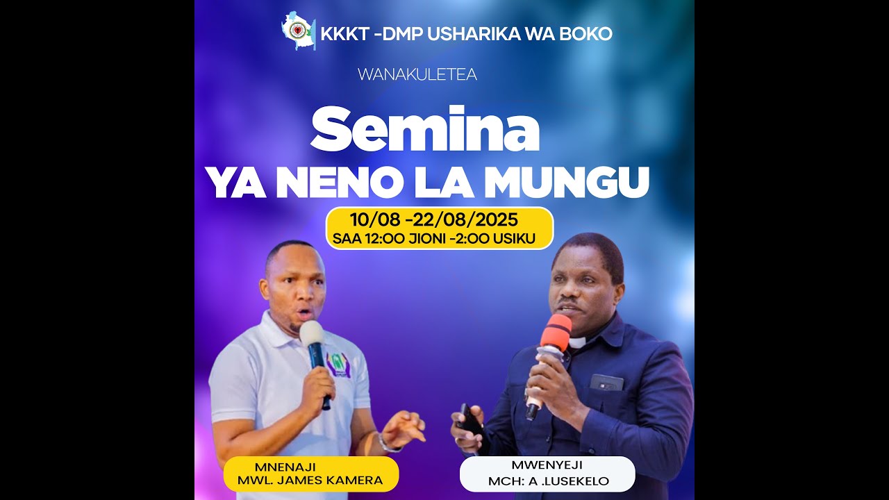 KKKT USHARIKA WA BOKO (SEMINA SIKU YA NNE , ALHAMISI 14/08/2025 ) MWL ...