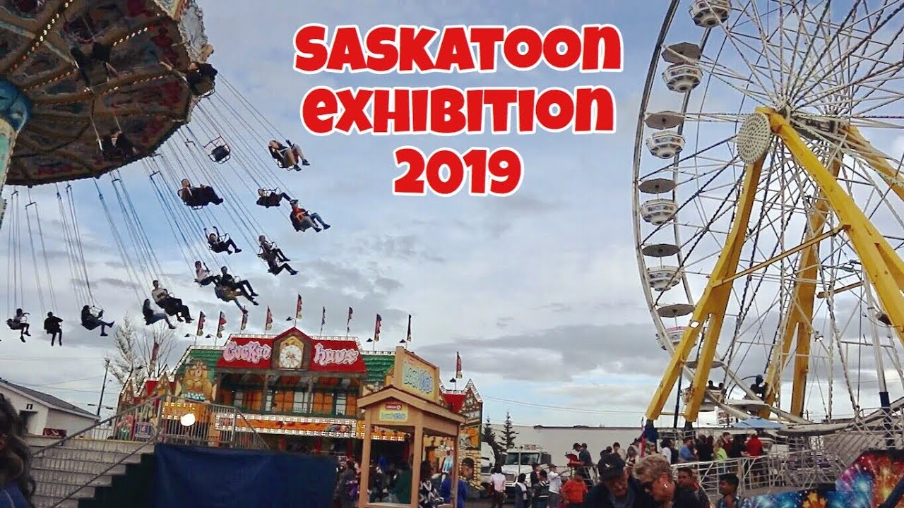 VLOG: SUPER ENJOY AT SASKATOON EXHIBITION 2019 - YouTube