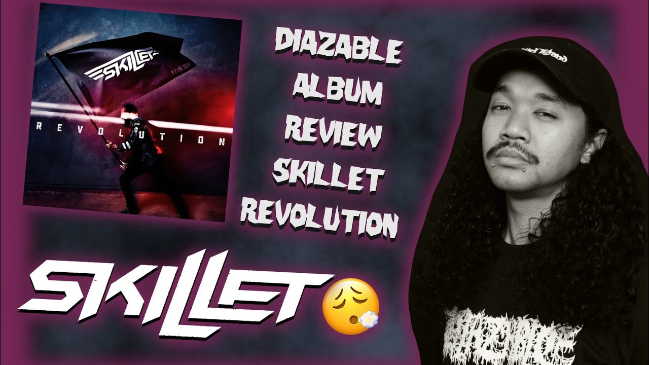 Skillet - Revolution Album Review (First Time Listening to Skillet ...