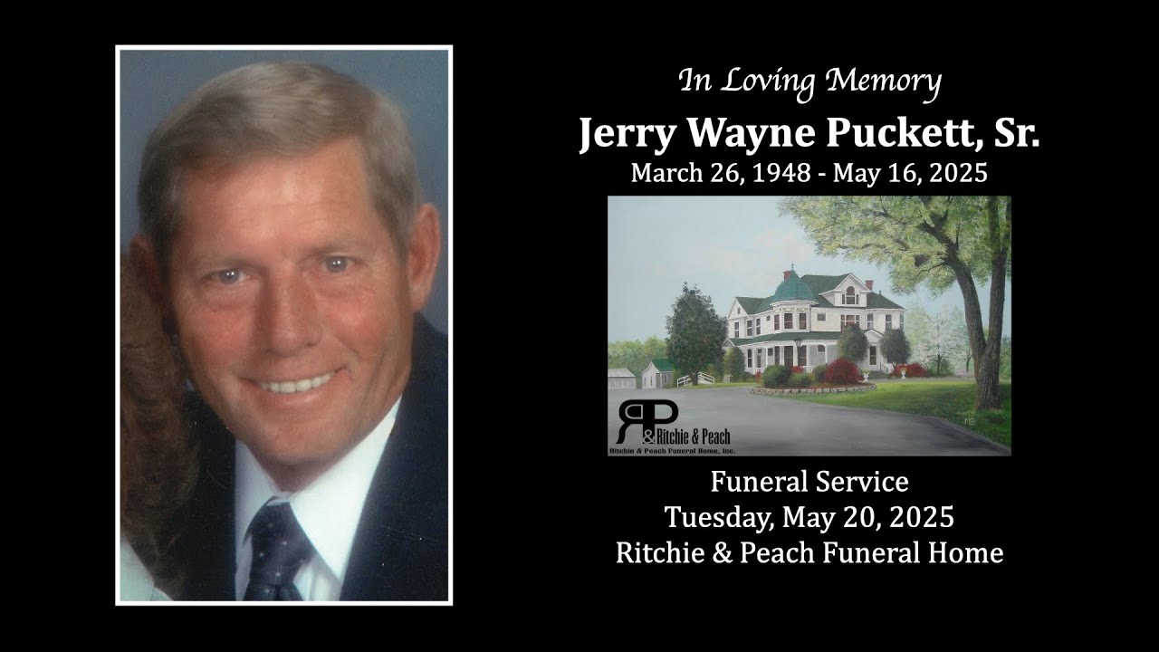 Jerry Wayne Puckett, Sr. Funeral Service - YouTube