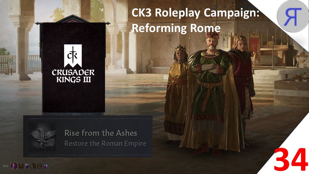CK3 REFORMING ROME Roleplay Campaign Ep.34 - YouTube