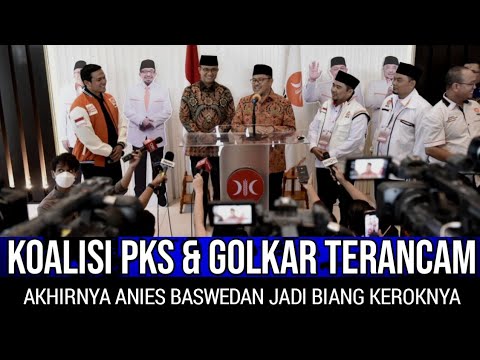 GARA GARA ANIES KOALISI PKS & GOLKAR TERANCAM BUBAR - YouTube