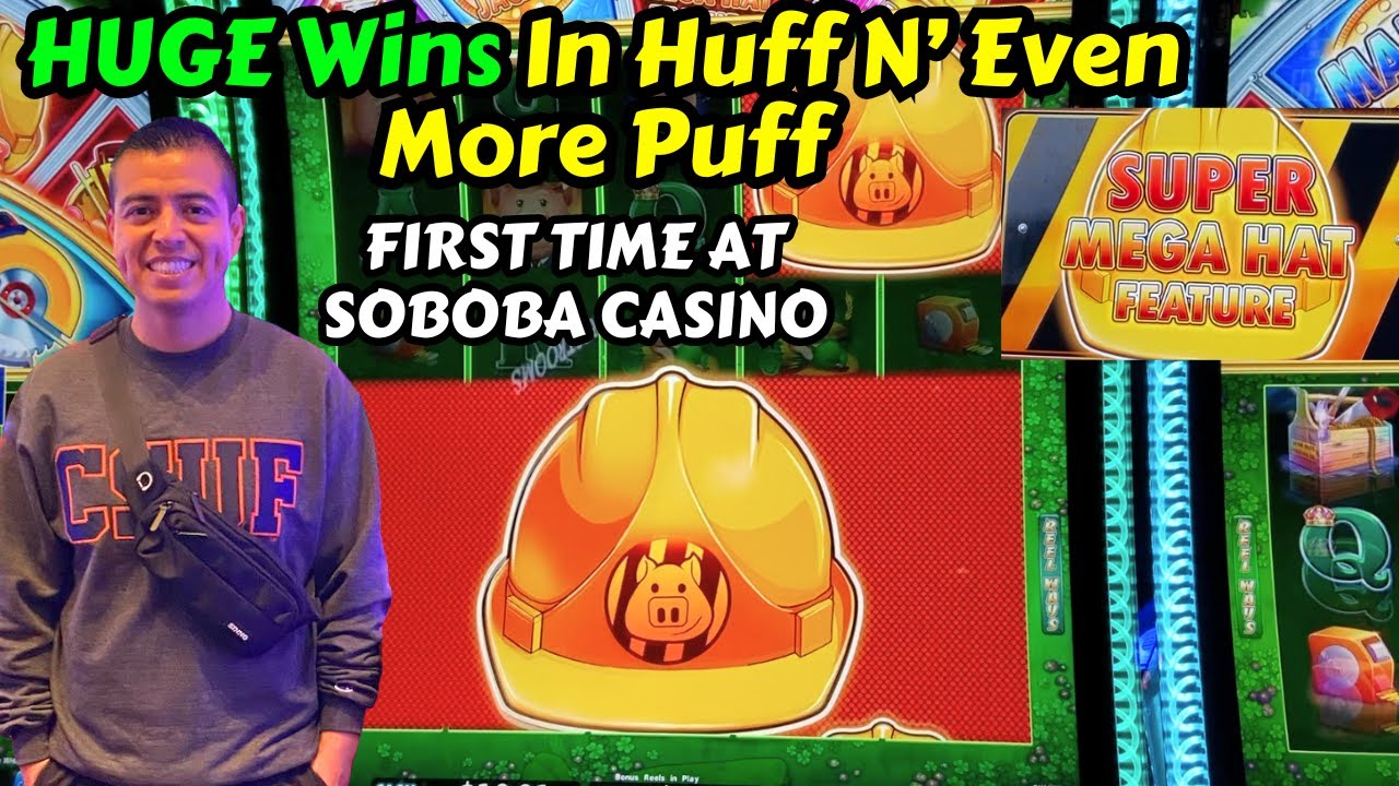 Soboba Casino: HUGE WINS Playing Huff N Even More Puff Super Mega Hat ...