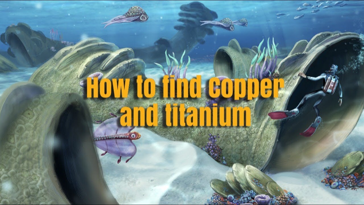 Subnautica - How to find copper and titanium - YouTube