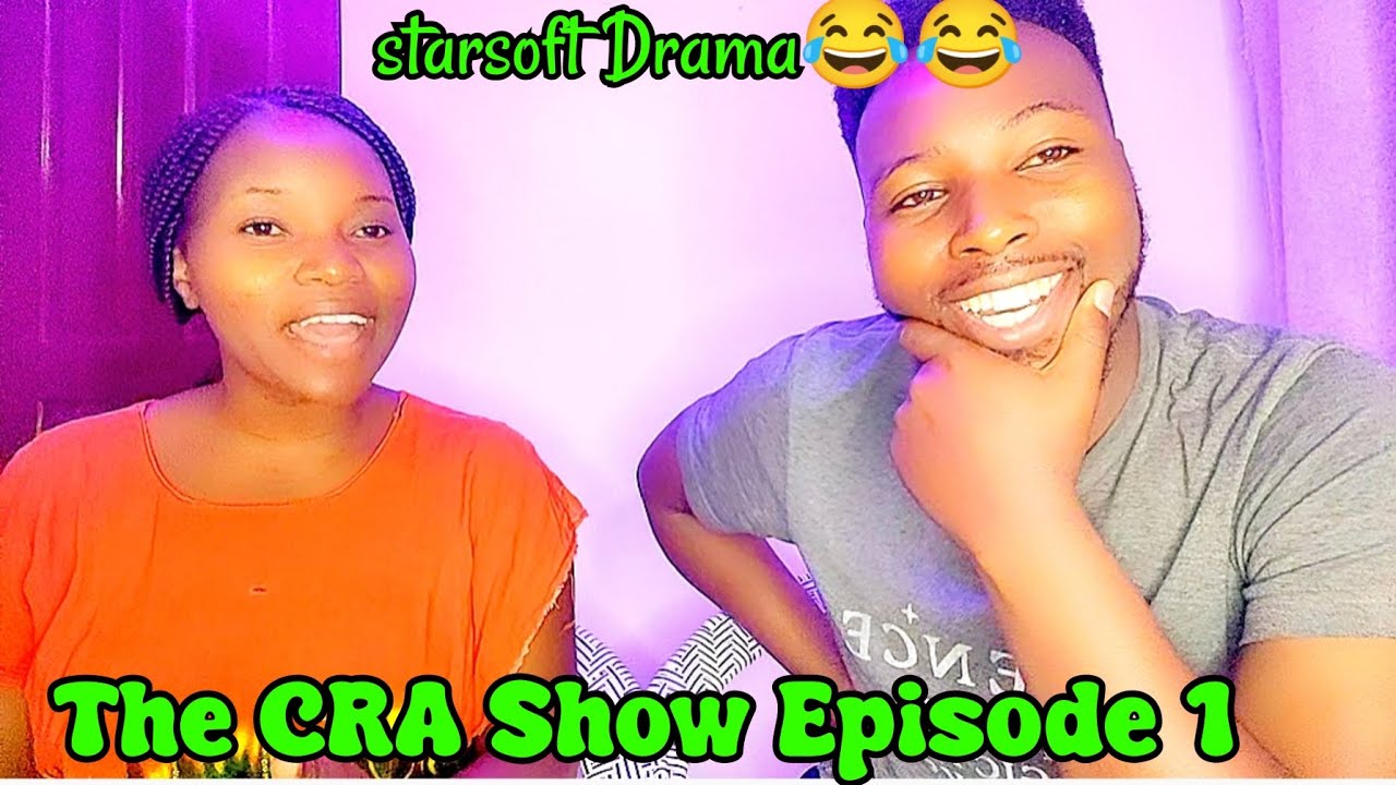The CRA Show Episode 1:The Star soft Drama!! - YouTube